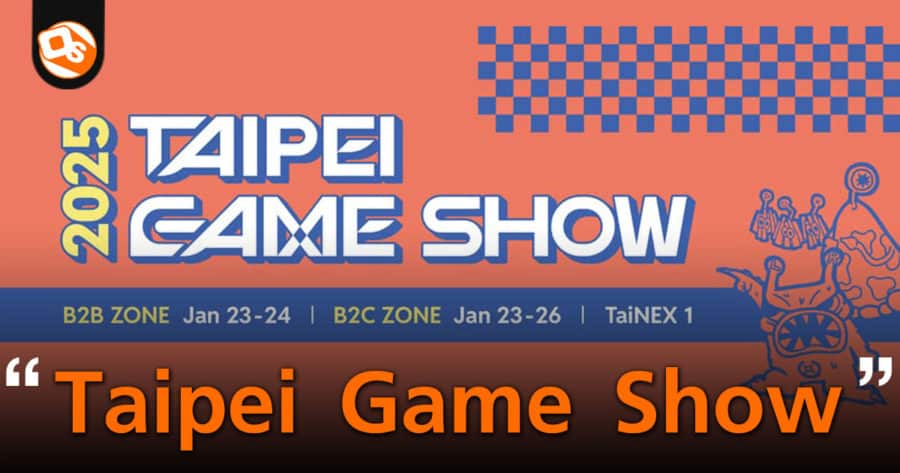 Taipei Game Show 2025 งานมหกรรมเกมโชว์ครั้งใหญ่เตรียมมาสร้างสีสันให้เหล่าเกมเมอร์ 23 - 26 มกราคม นี้